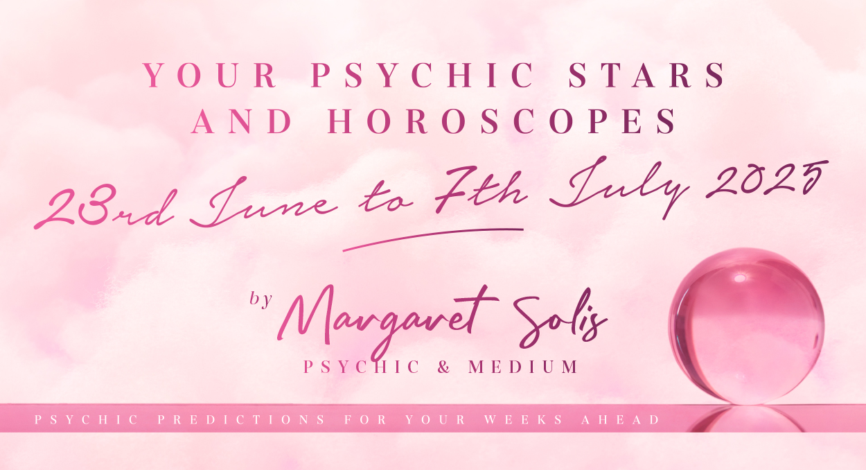 Your Stars and Horoscopes for the next two weeks ~ 23rd June to 7th ...